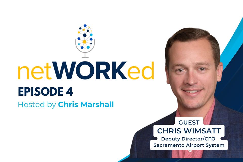 Takeoff! The Business of Flight with Chris Wimsatt, CFO of Sacramento ...